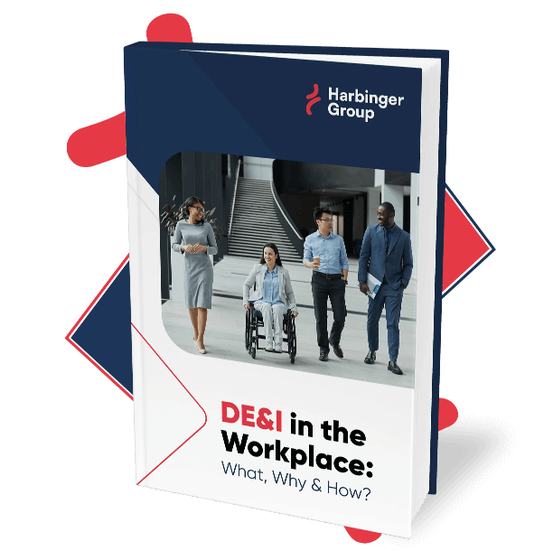 DE&I in the Workplace: What, Why & How?
