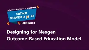 Designing for Nexgen Outcome-Based Education Model