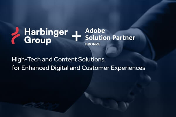 Harbinger is an official Adobe Bronze Solution Partner